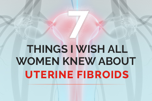 Fibroids: Symptoms and Treatments